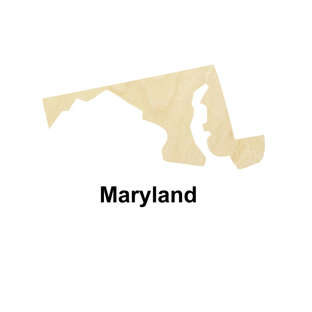 Maryland State Map Wooden Shape - Multiple Sizes- Laser Cut Unfinished ...