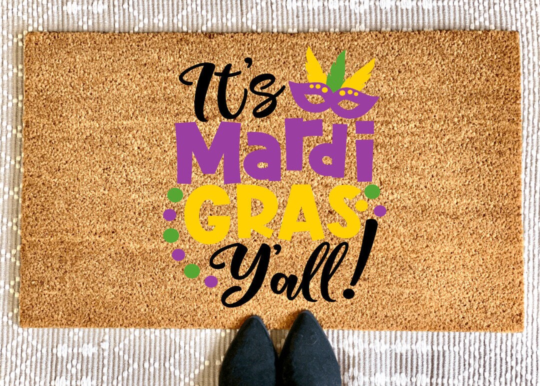 It’s Mardi Gras Yall | Mardi Gras Doormat | Mardi Gras Decor | New ...