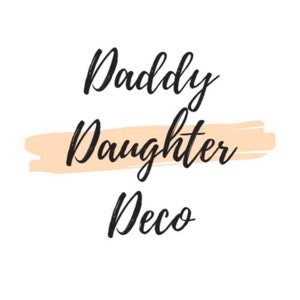 DaddyDaughterDeco - Etsy