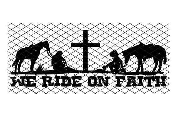 We Ride on Faith SVG Digital Download | Etsy
