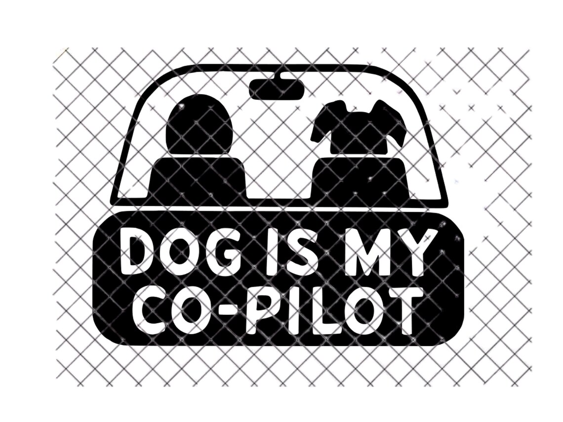 Dog is My Co Pilot SVG Digital Download - Etsy
