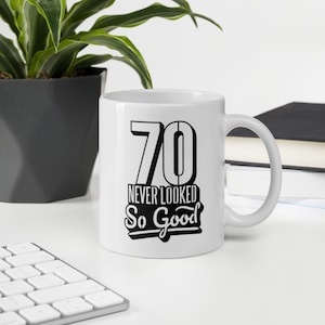 70 Birthday Mug, 70th Birthday Coffee Cup, 70 Birthday Party Mug ...