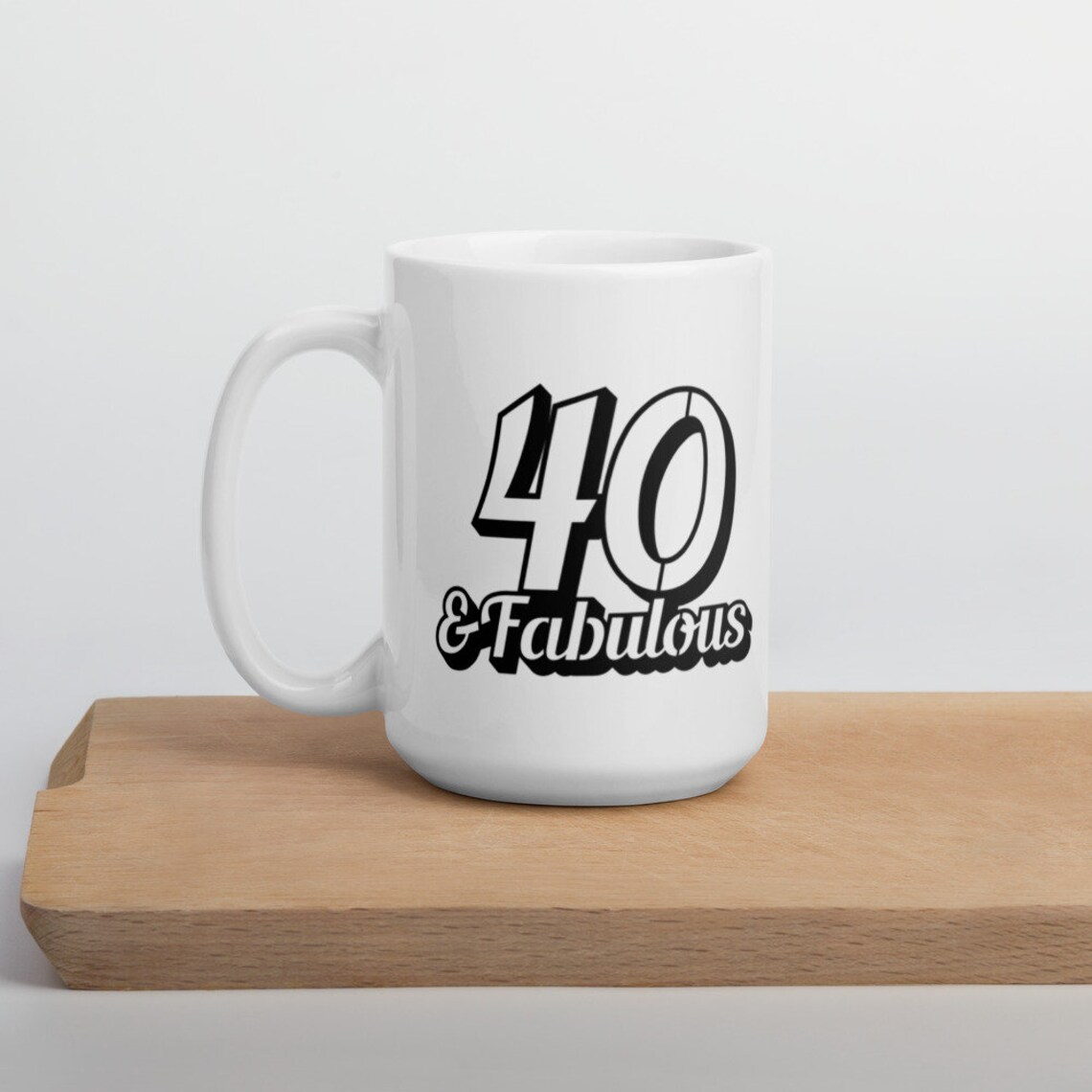 40 Birthday Mug, 40th Birthday Coffee Cup, 40 Birthday Party Mug ...