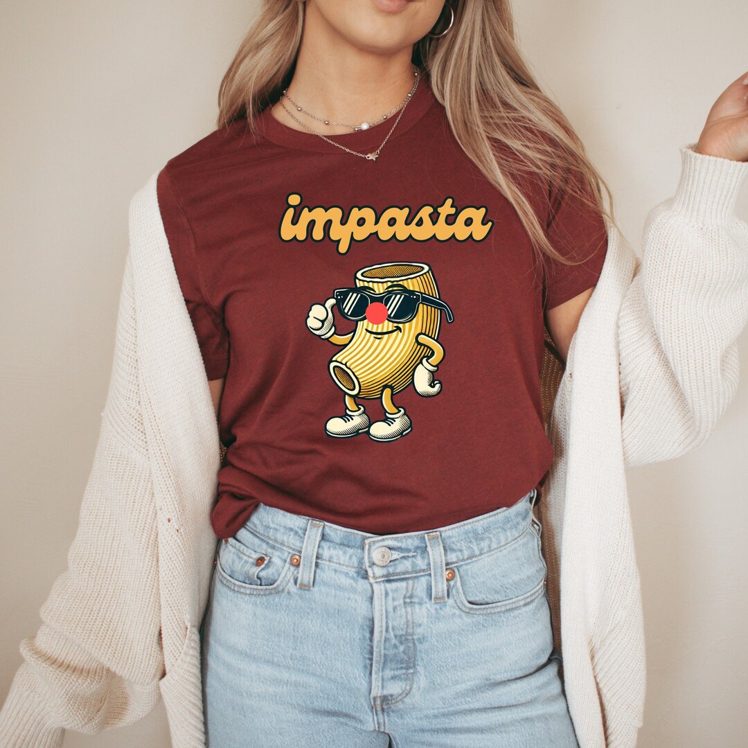 Impasta T-shirt: Funny Pasta Pun Tee for Foodies - Etsy