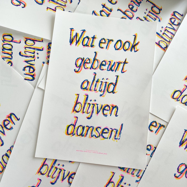 Wat Er Ook Gebeurt Altijd Blijven Dansen Riso Print - Etsy
