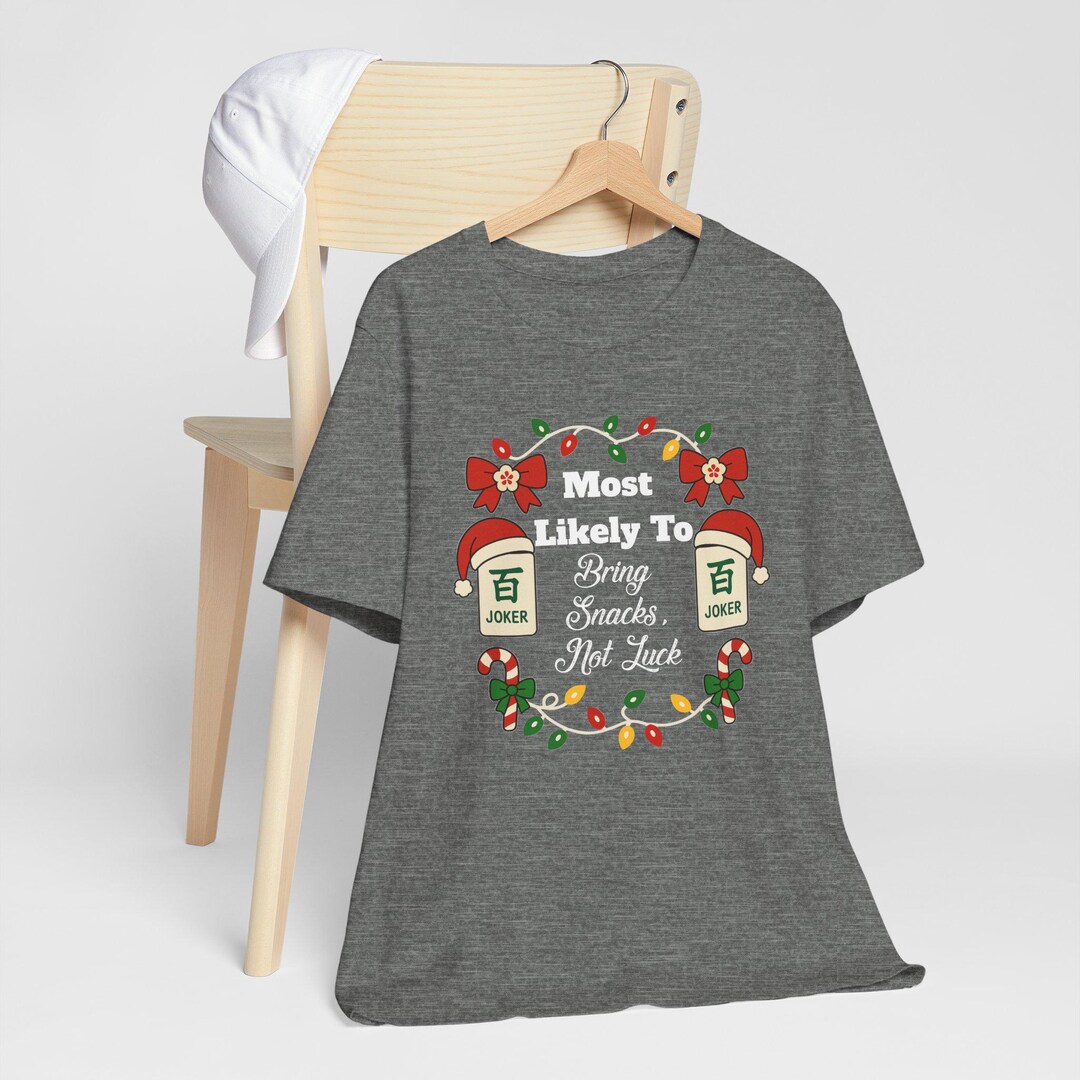 Mahjong Christmas Tee, Most Likely to Theme - Unisex Jersey Short ...