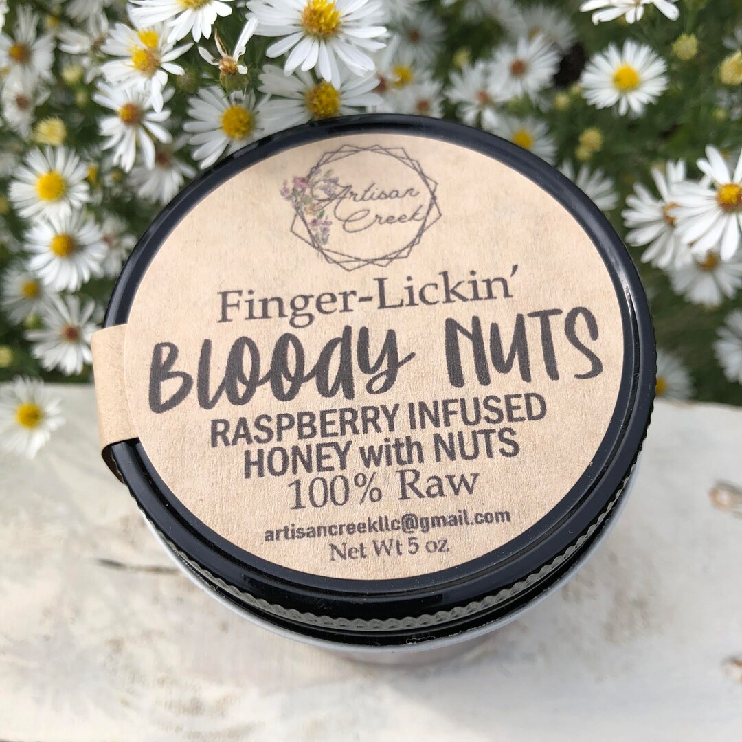 BLOODY NUTS - Raspberry Finger Lickin Nuts & Honey, Infused Honey and ...
