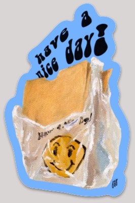 Have a Nice Day Sticker - Etsy