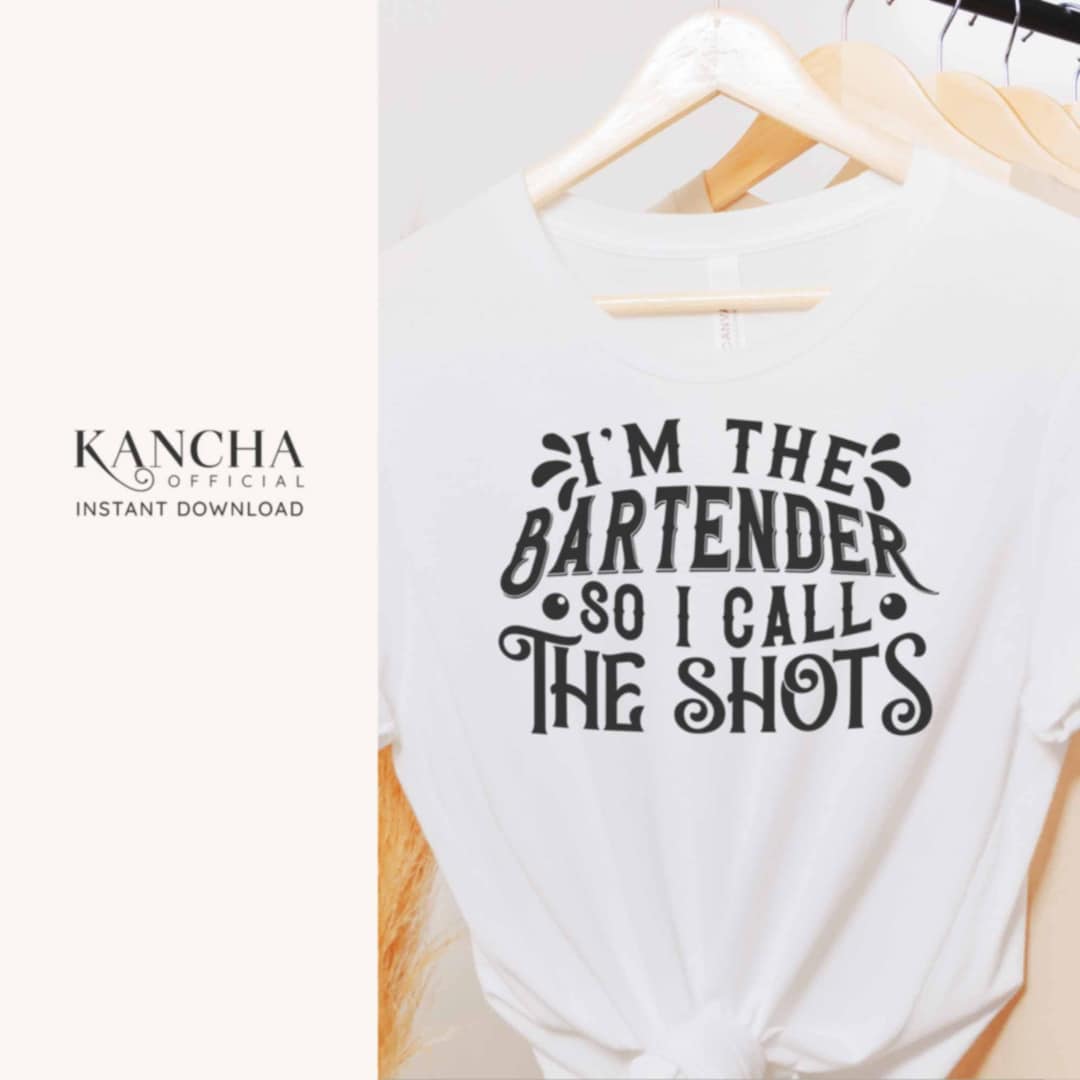 Bartender Svg, I'm the Bartender Svg, Enjoy the Drinks Svg, Bartender ...