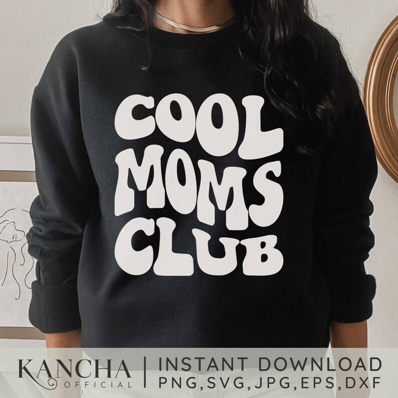 Cool Moms Club Svg Cool Moms Svg Momlife Svg Gifts for Mom - Etsy