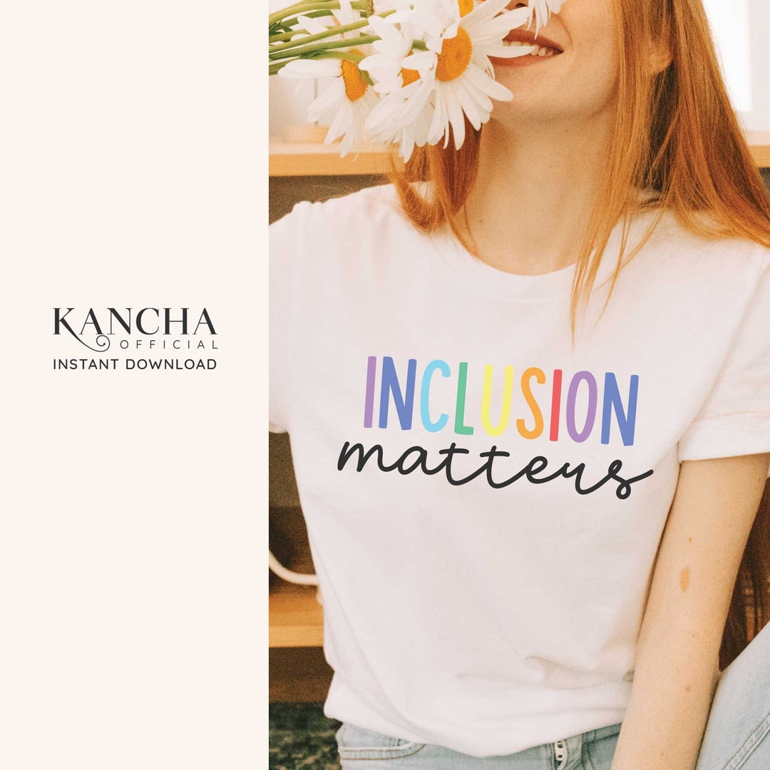 SPED Svg Inclusion Matters Special Education Shirt for Autism Awareness ...