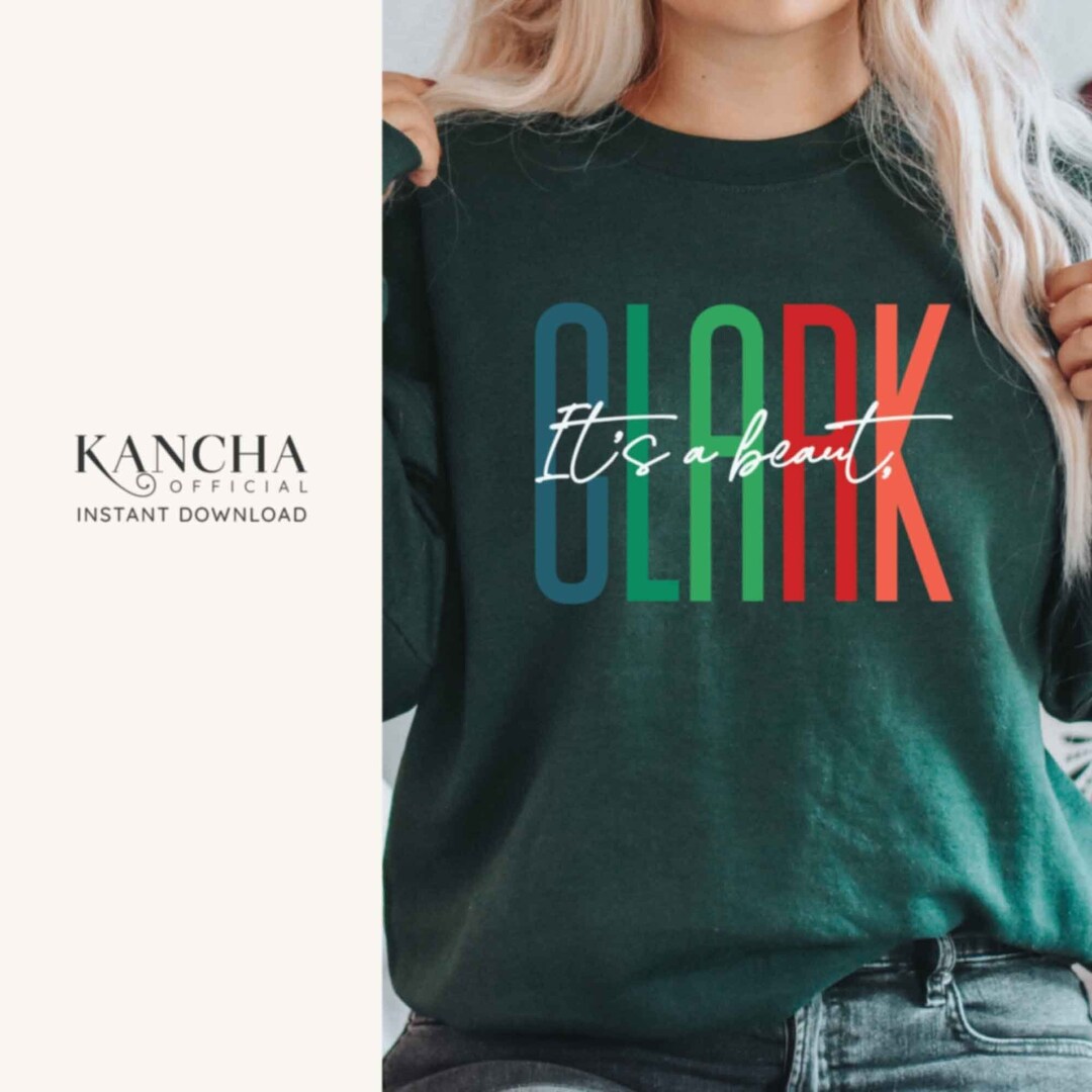 Its a Beaut Clark Svg, You Serious Clark, Funny Christmas Svg, Griswold ...