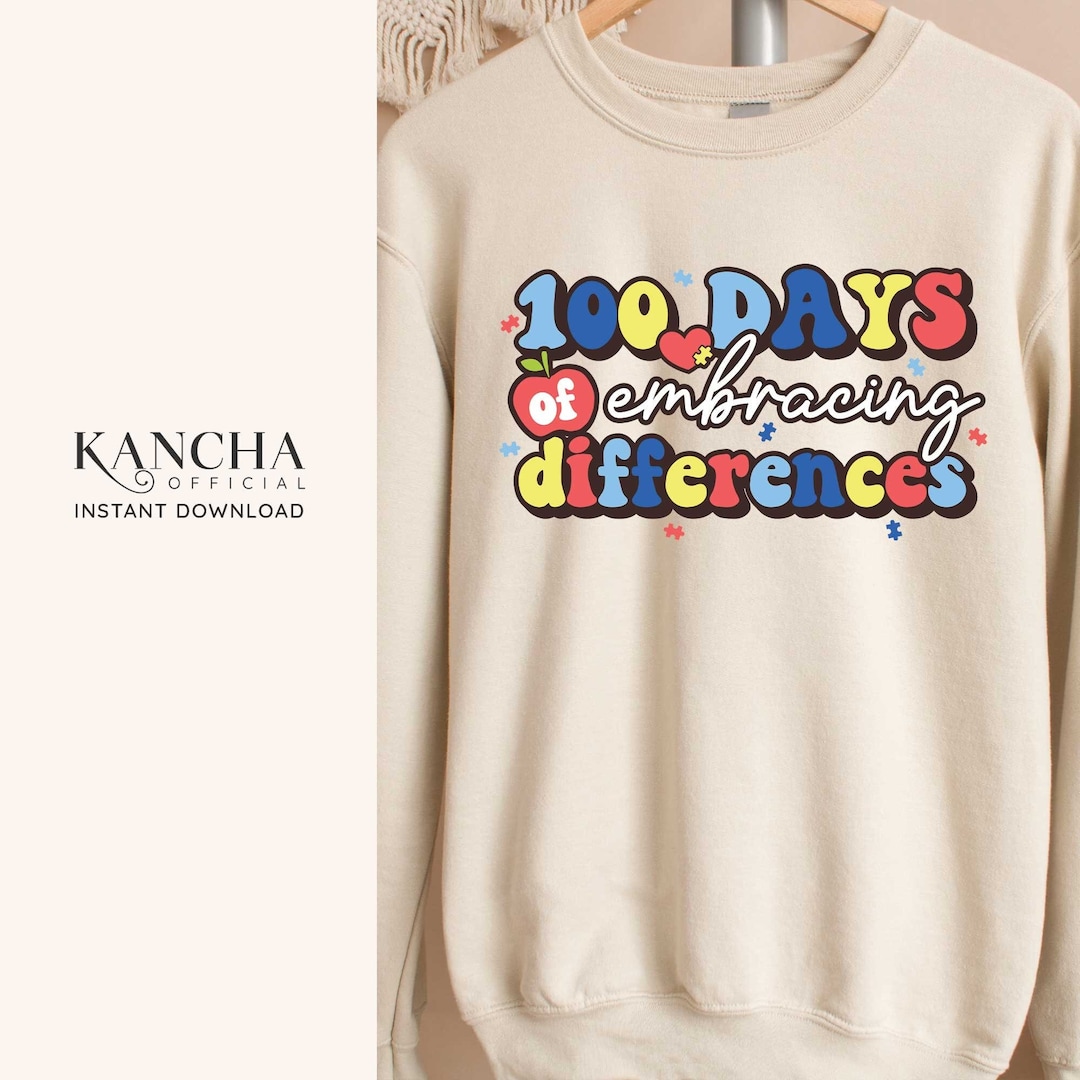 100 Days of Embracing Differences Svg File for Autism Awareness Shirt ...