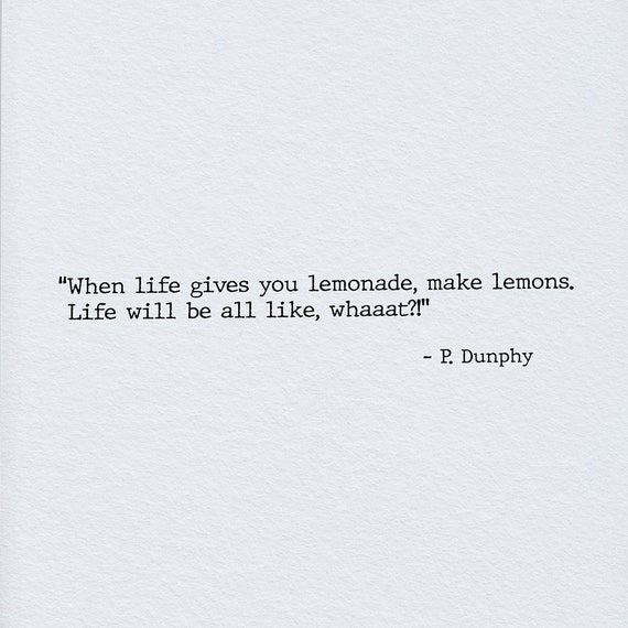 Phil Dunphy Lemonade Quotes