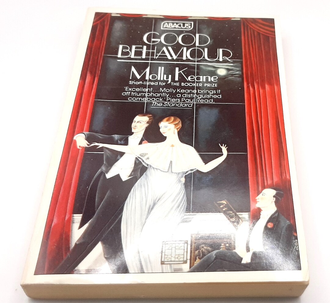 Good Behaviour by Molly Keane... Vintage Paperback... Abacus Books - Etsy