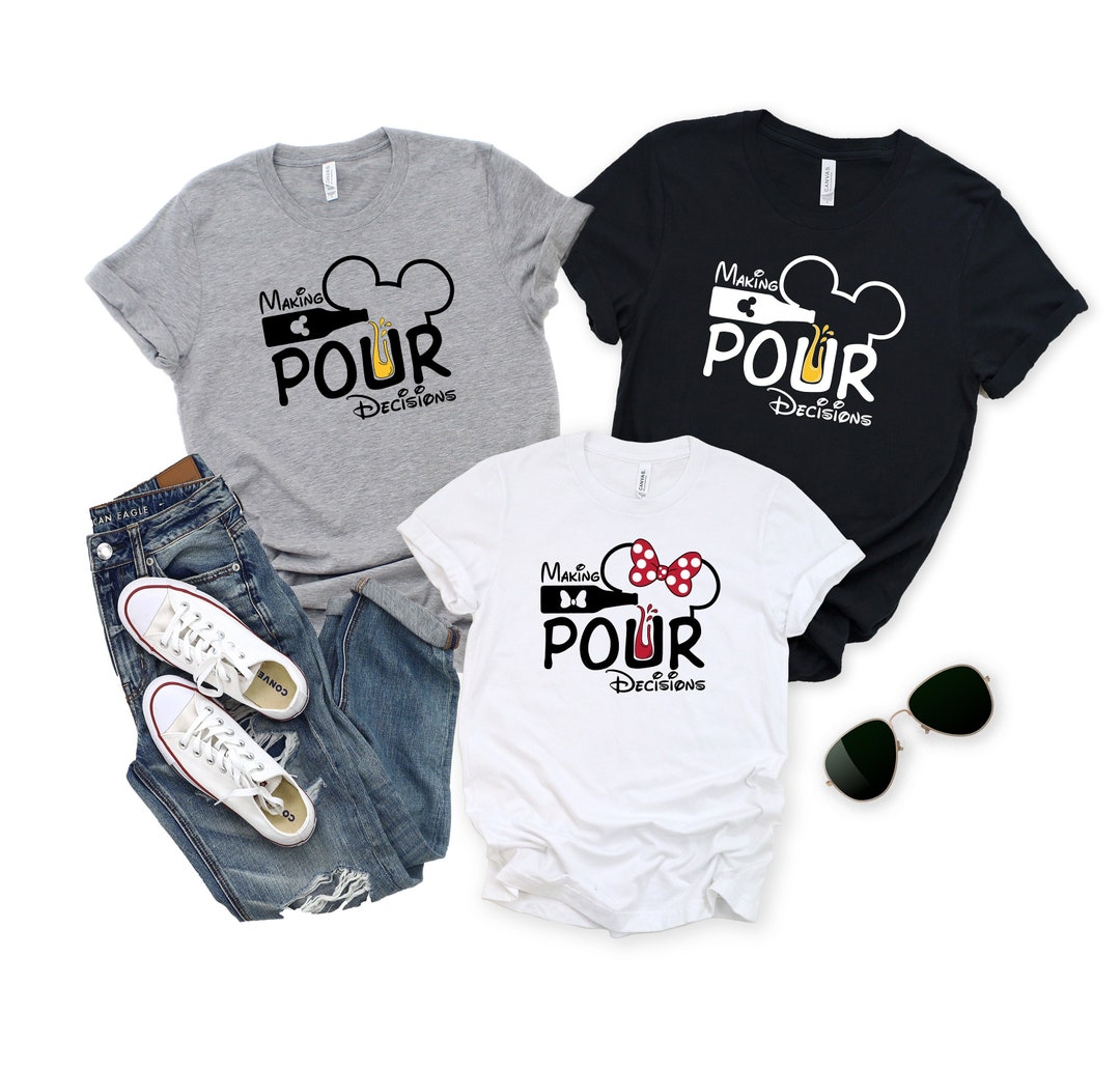 Making Pour Decisions Disney Couple Shirt, Mickey and Minnie Drinking ...