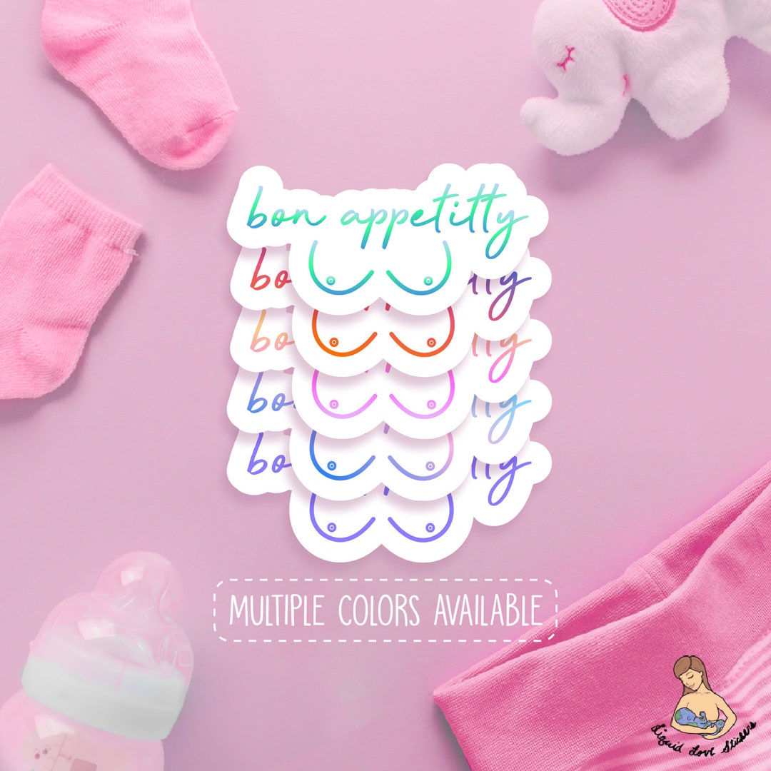 Bon Appetitty Breastfeeding Sticker Laptop Stickers Waterbottle ...