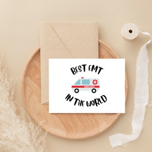 Best EMT in the World Card - Best First Responder EMS Ambulance Card ...