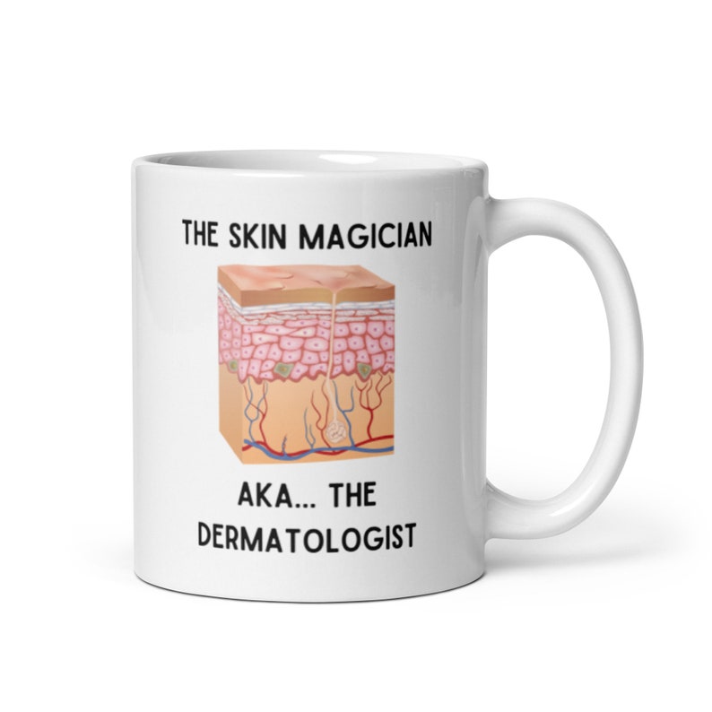 Funny Dermatologist Skin Anatomy Mug Gift for Doctors, Nurses, Nps, Mas ...