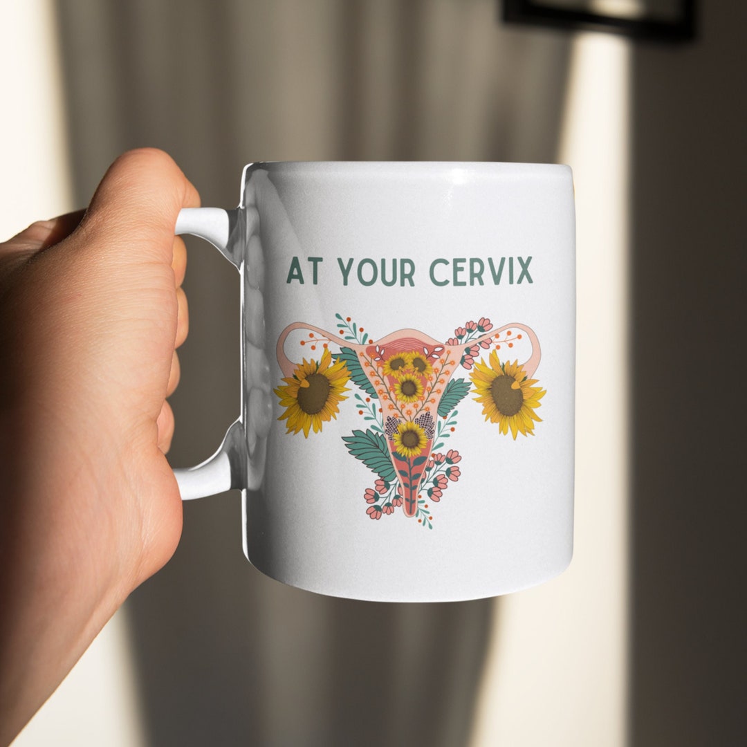 At Your Cervix OBGYN Uterus Anatomy Mug Gift for Doctors Cute ...