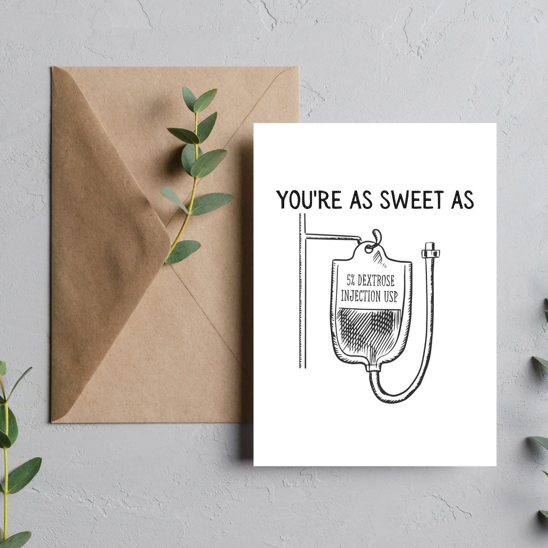 Funny IV Dextrose Greeting Card - Funny Pharmacy Medical Pun Card Gift ...