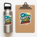 Safety First Die-cut Sticker – Inspiring Awareness & Safety Culture ...