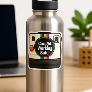 Caught Working Safe!- Workplace Die-cut Stickers - Safety Culture ...