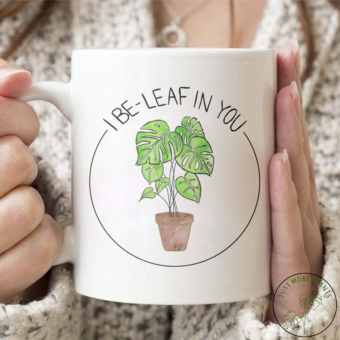 Plant Mug, I Be Leaf in You Mug, Plant Gift, Plant Lover, Plant Lover ...