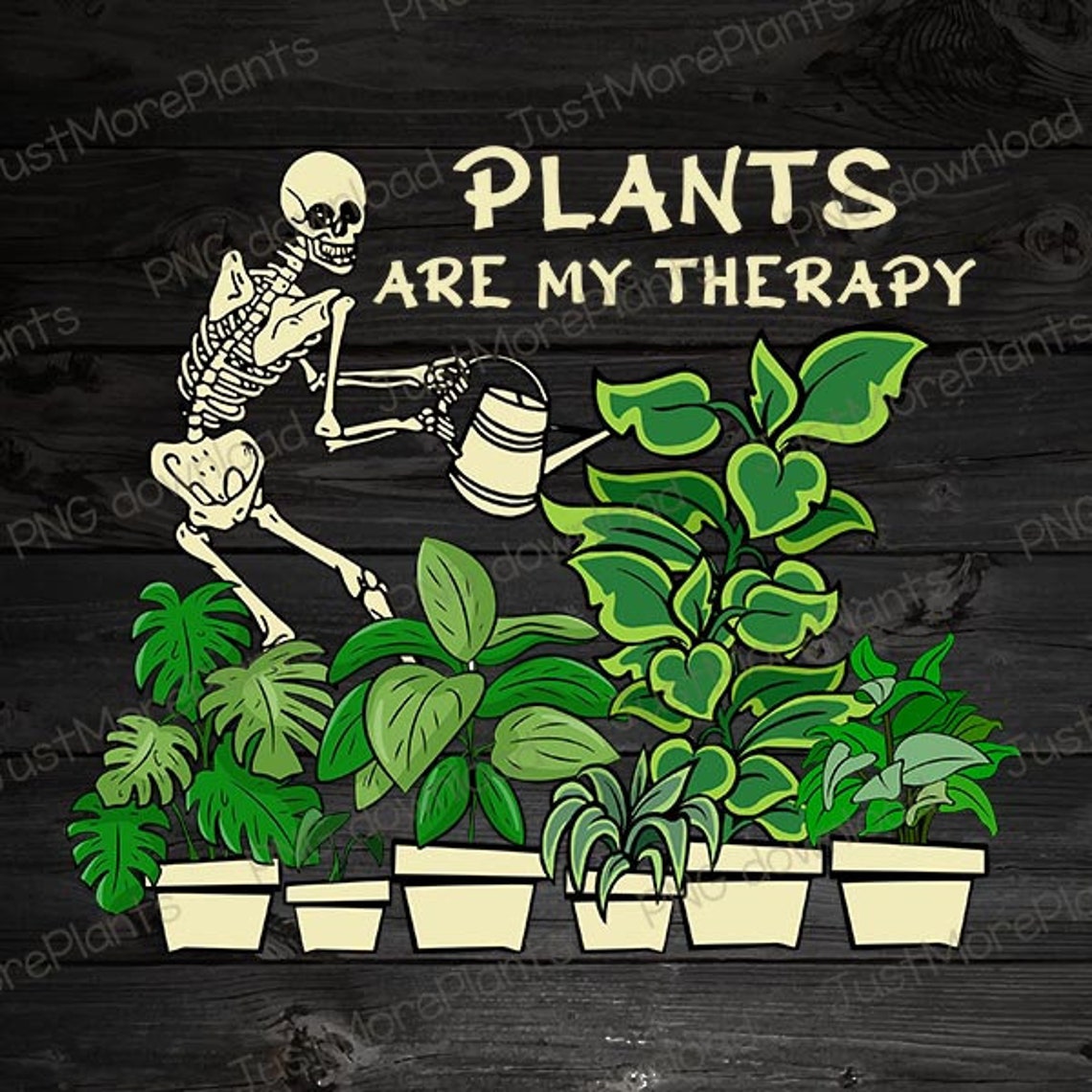 Plant PNG Plants Are My Therapy PNG Plant Gift Plant Lover - Etsy