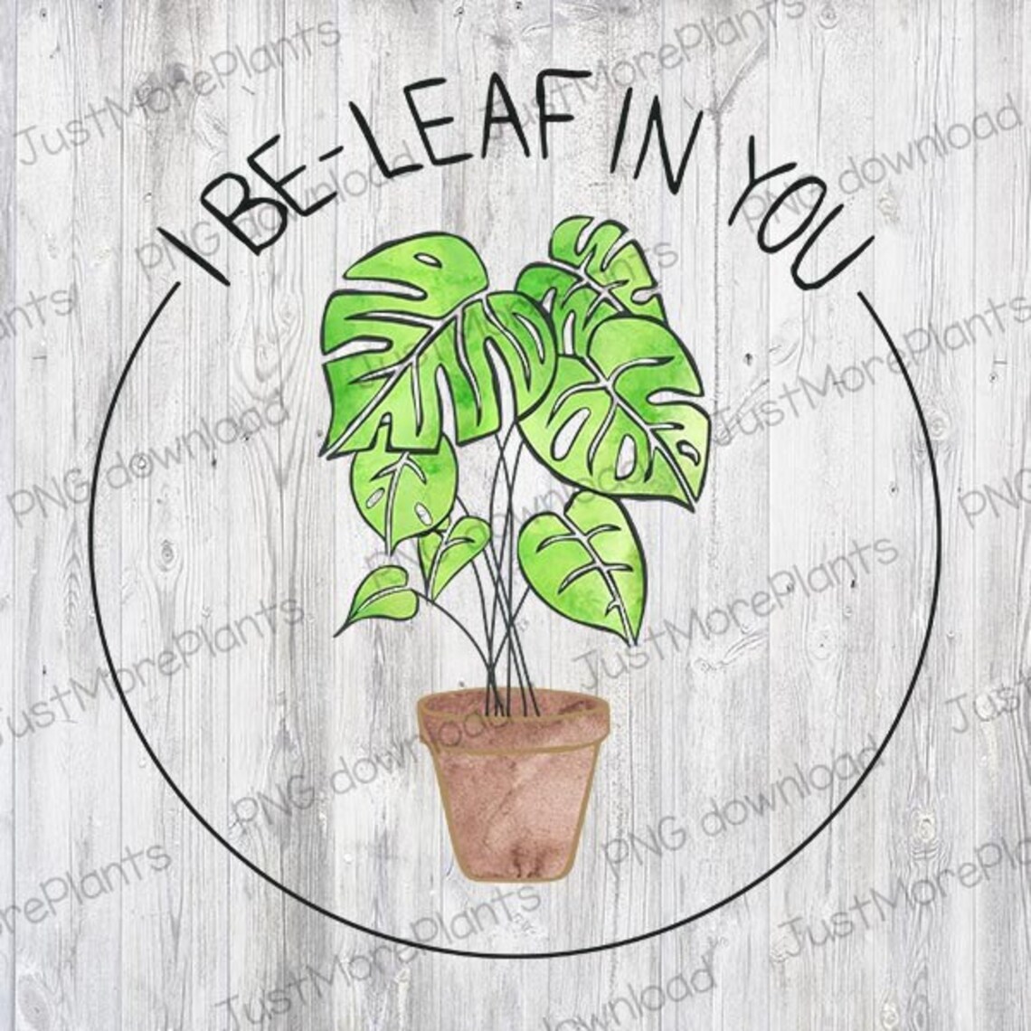 Plant PNG I Be Leaf in You PNG Plant Gift Plant Lover - Etsy