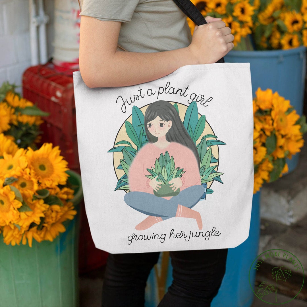 Plant Tote Bag, Just A Plant Girl Growing Her Jungle Tote Bag, Plant ...