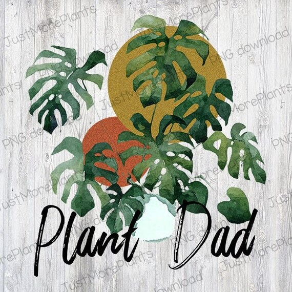 Plant PNG Plant Dad PNG Plant Gift Plant Lover Plant Lover - Etsy