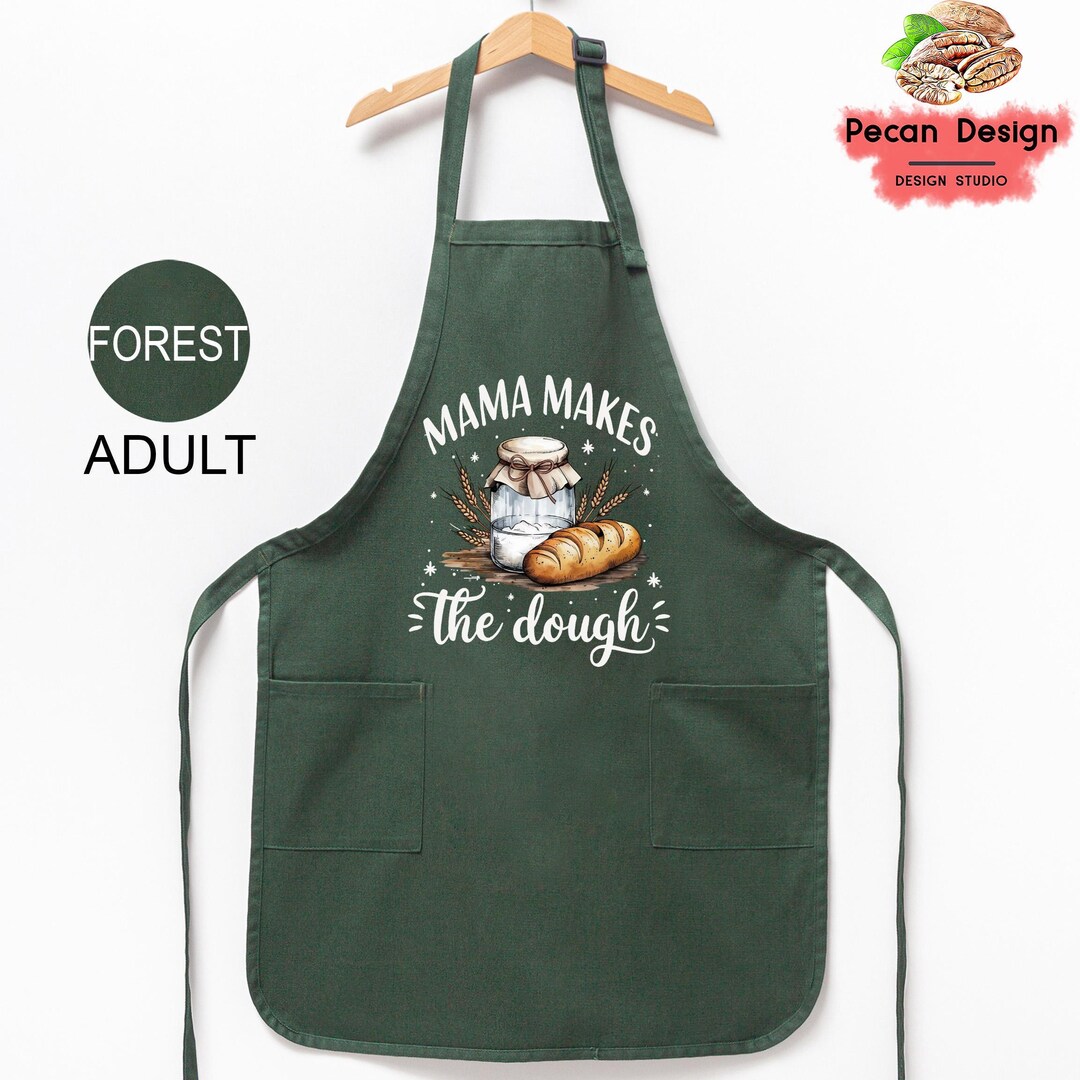Funny Baking Apron: Mama Makes the Dough White Kitchen Apron for Adults ...