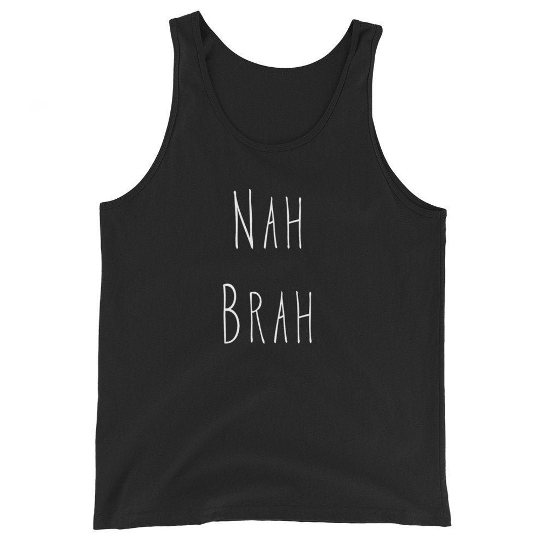 Nah Brah Unisex Tank Top - Etsy