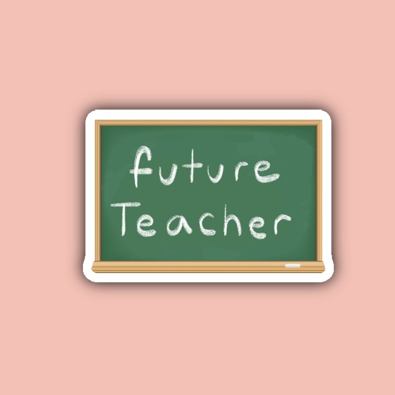 Future Teacher Sticker Pack Future Educator Stickers - Etsy