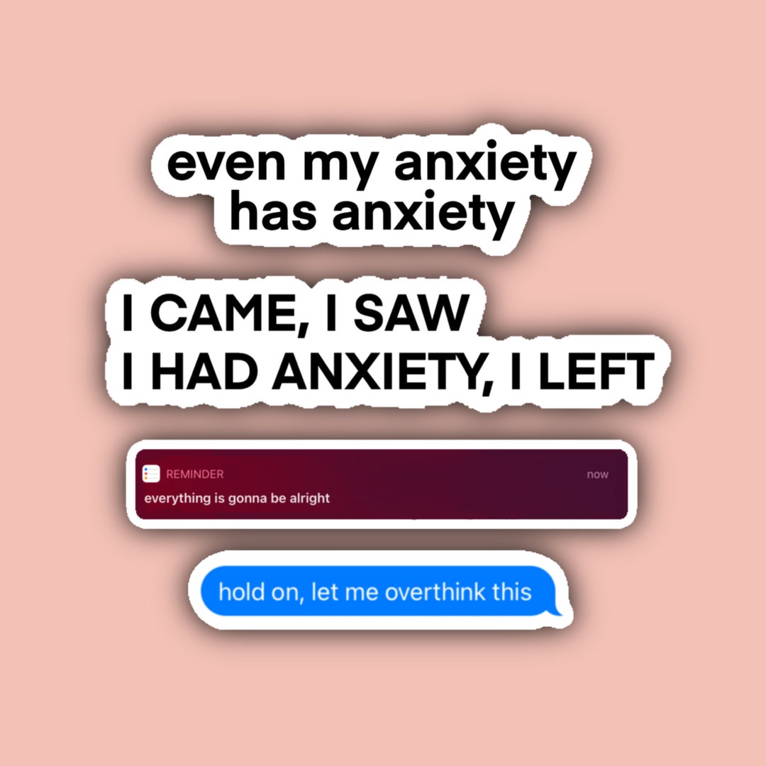 Anxiety Sticker Pack Anxiety Sticker Reminder Sticker - Etsy