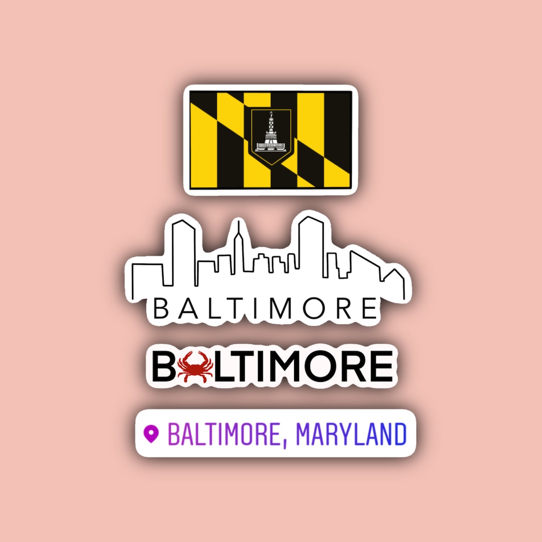 Baltimore Maryland Sticker Pack - Baltimore Stickers - Maryland Crab ...