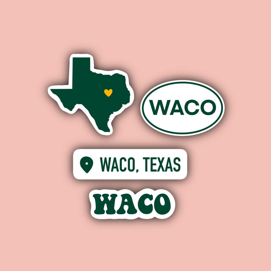 Waco Texas Sticker Pack - Waterproof Stickers - State Outline, Oval ...