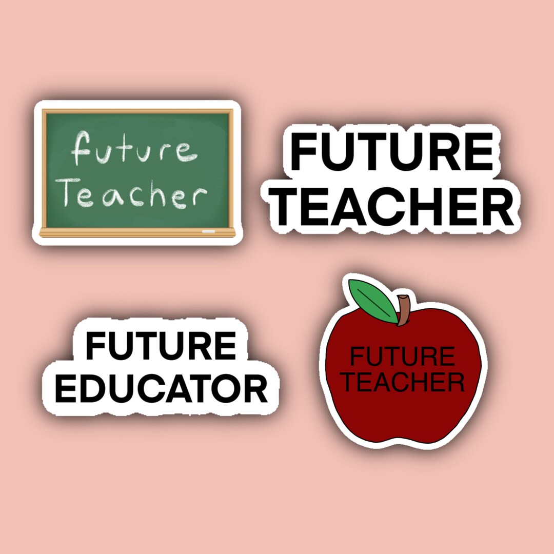 Future Teacher Sticker Pack - Future Educator Stickers - Teacher ...