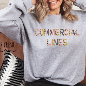 Commercial Lines Insurance Agent Sweatshirt, Insurance Broker Shirt ...
