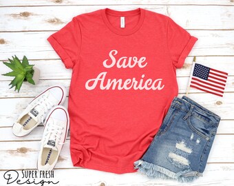 Save America Shirt - Etsy