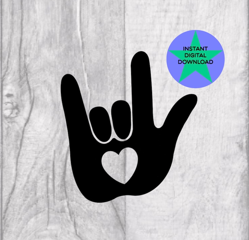 I Love You Hand Sign, ASL Hand Sign, I Love You, Hand With Heart ...