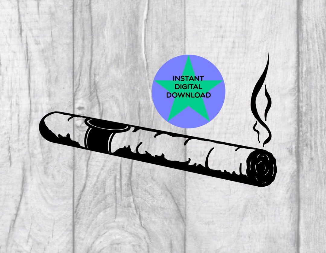Cigar Svg Lit Cigar Smoking Cigar Svg Cricut Friendly 2 - Etsy UK