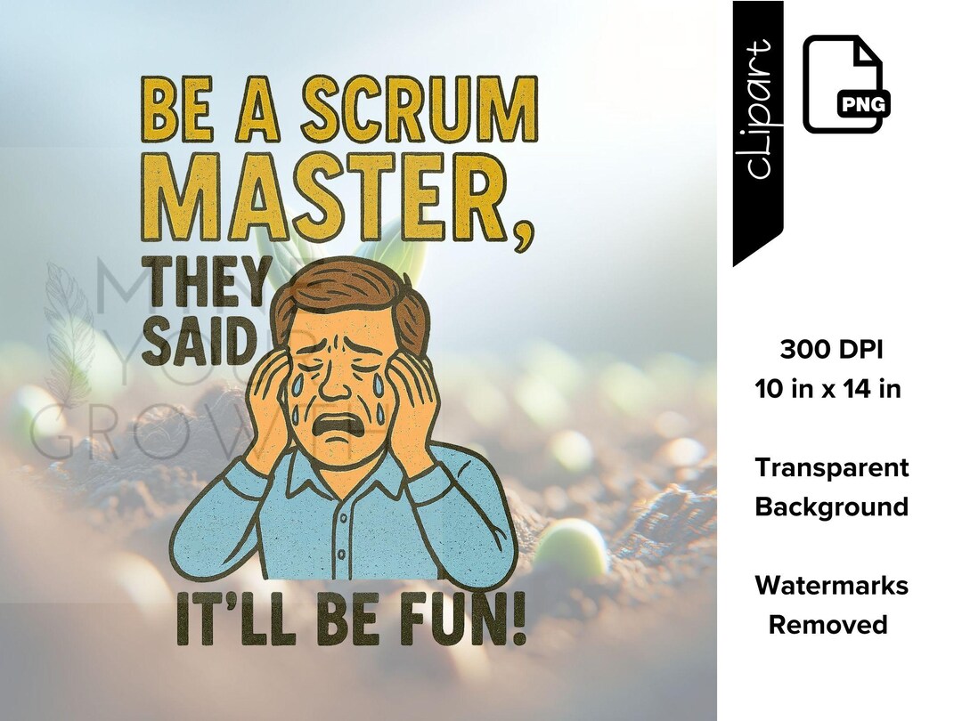 Scrum Master Agile Gift for Him, Funny Phrase T-shirt Design, Sarcastic ...