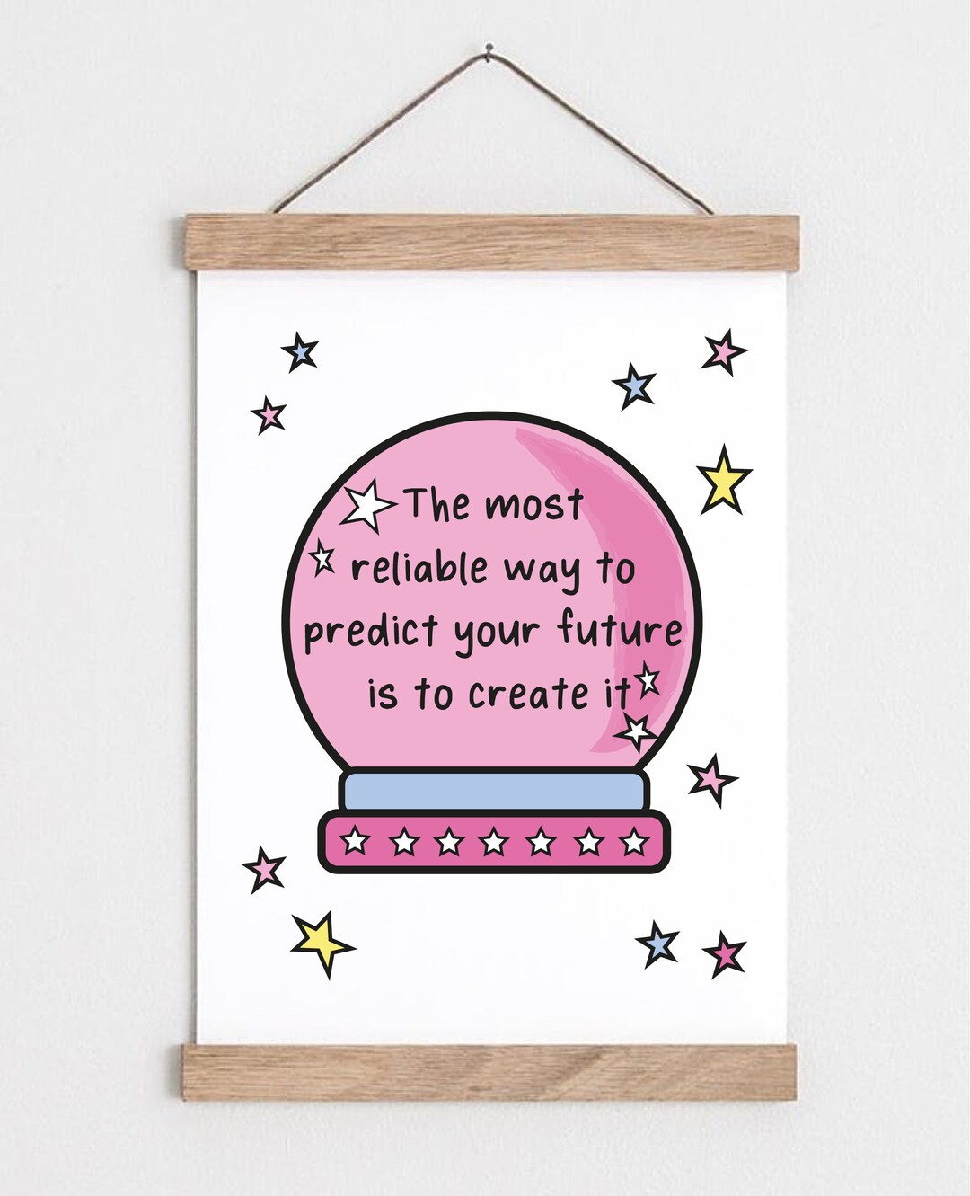 Crystal Ball Quote | Affirmation Wall Art | Positive Quote | Mental ...