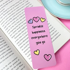 Sprinkle Happiness Everywhere You Go Bookmark | Mental Health Gift ...