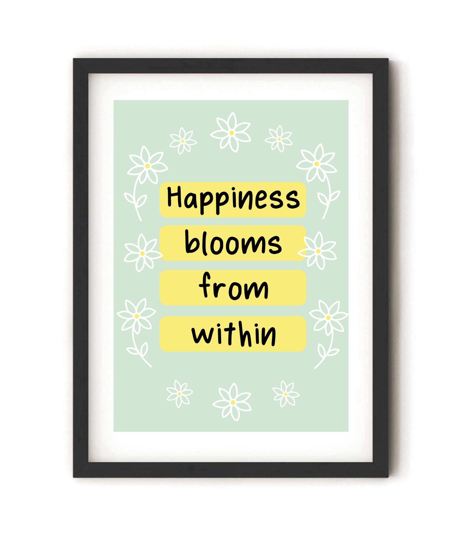 Happiness Blooms Within / Inspirational Prints / Mental Health - Etsy