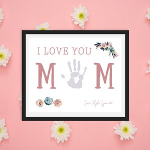 I love you Mom Handprint/Mother's Day | Etsy