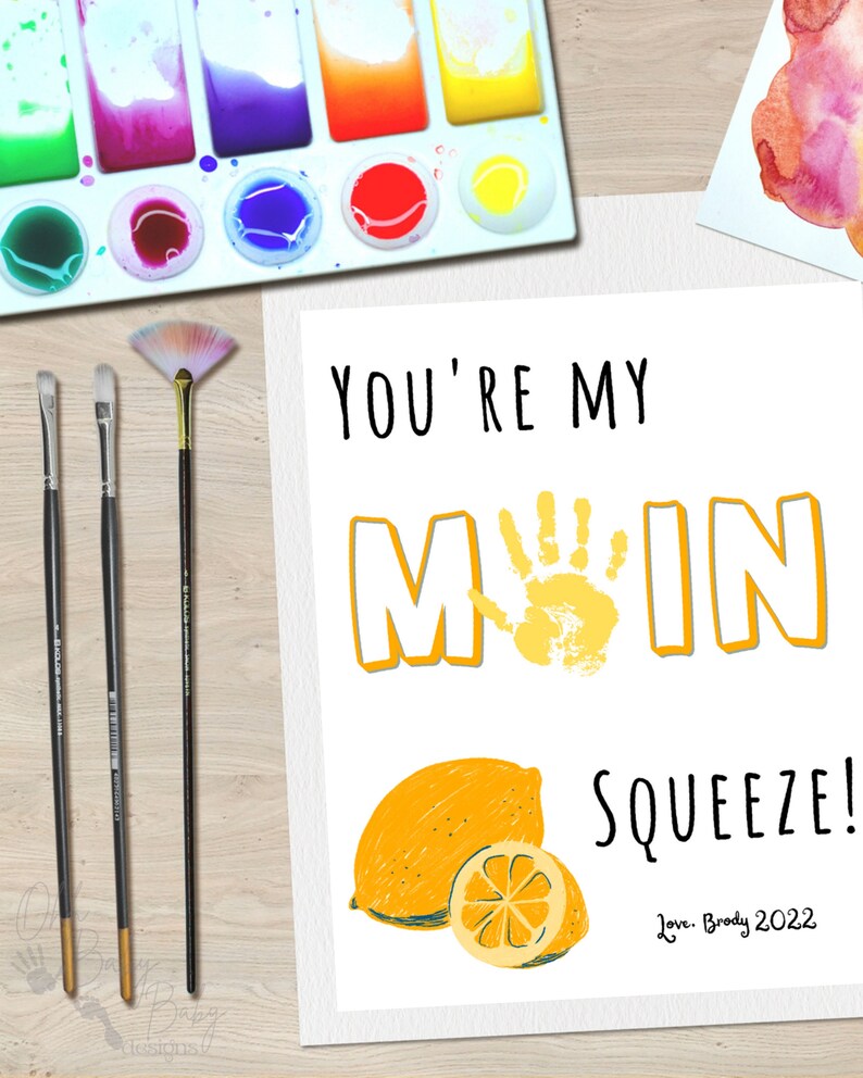 You're My Main Squeeze Hand Print Card/hand Print Keepsake/hand Print ...