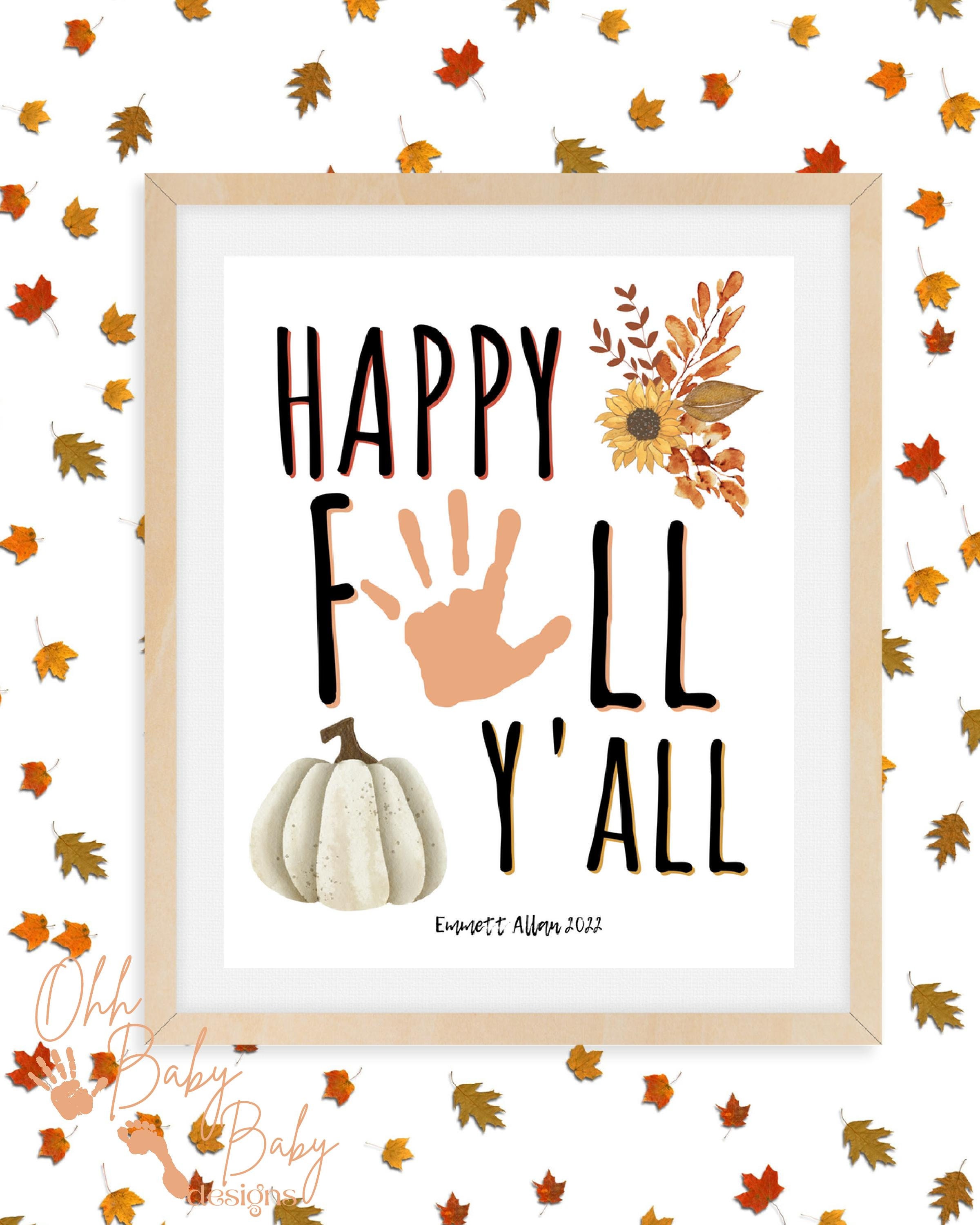 Happy Fall Y'all Hand Print Craft/ Hand Print Keepsake/ DIY Fall Craft ...